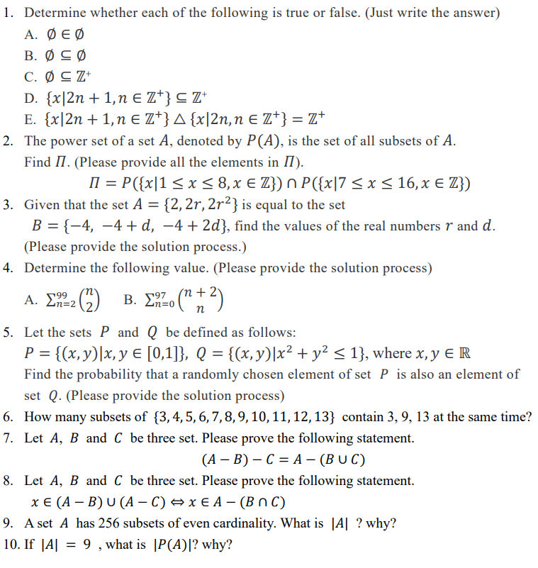 Solved 1. Determine whether each of the following is true or | Chegg.com