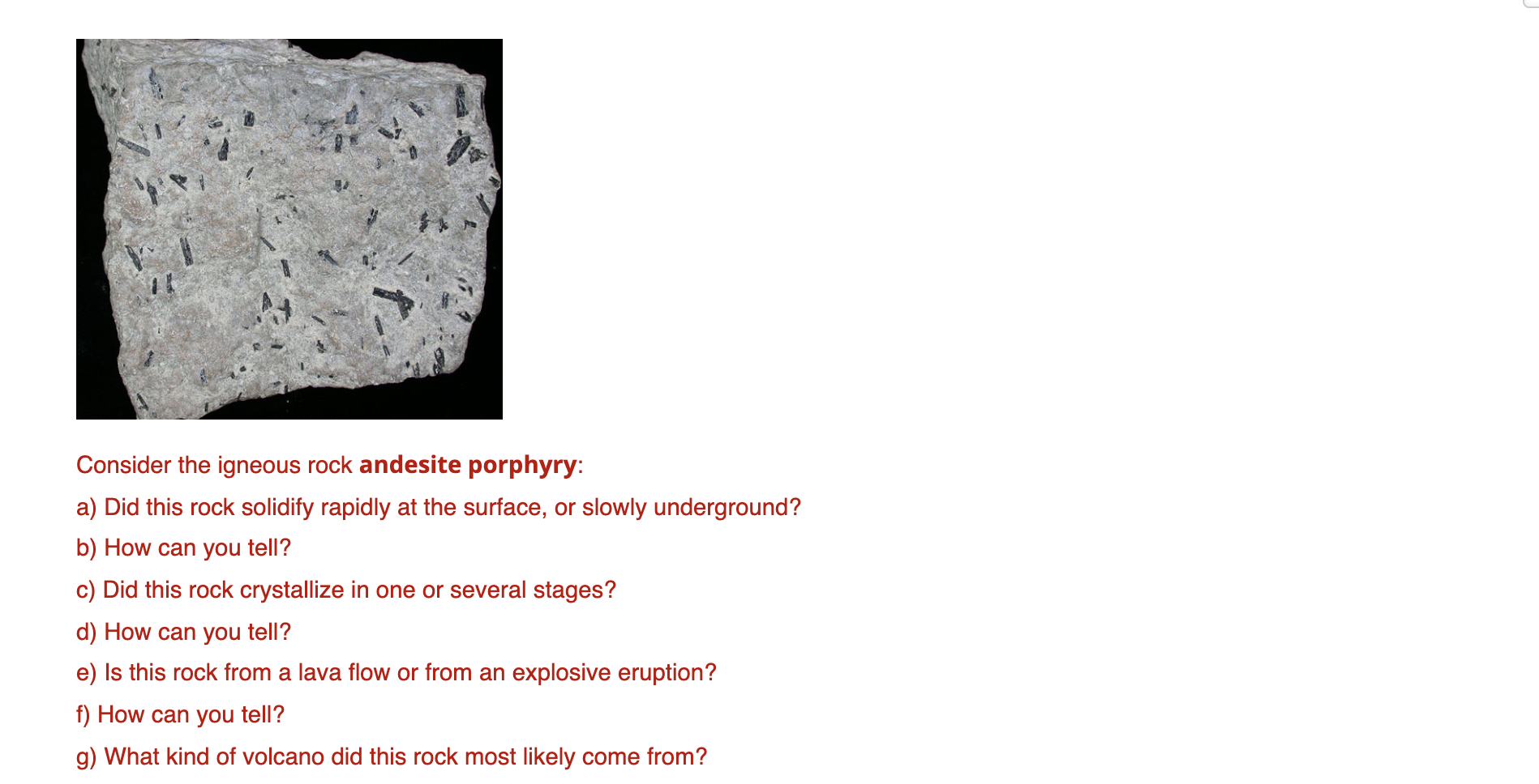 Solved Consider the igneous rock andesite porphyry: a) Did | Chegg.com