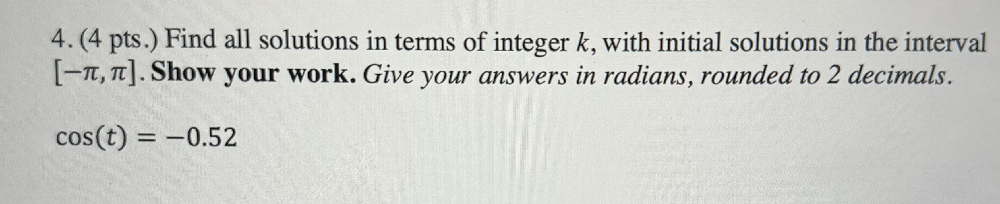 Solved (4 ﻿pts.) ﻿Find all solutions in terms of integer k, | Chegg.com