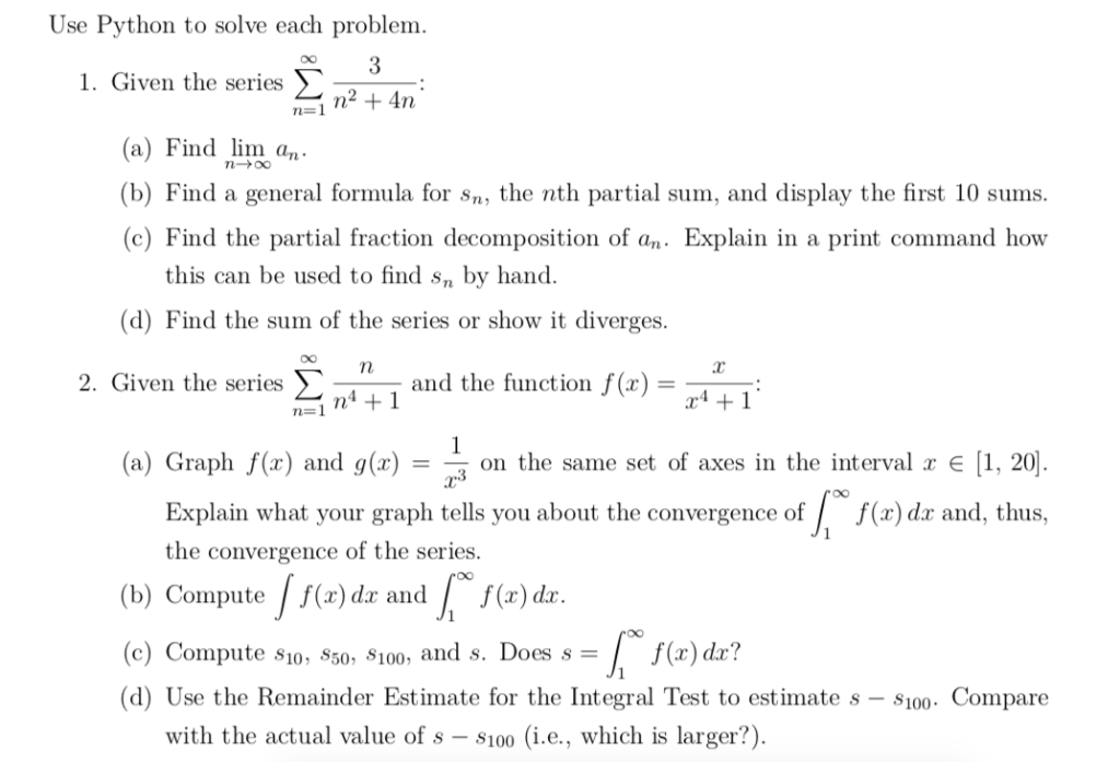 Use Python to solve each problem 1. Given the series | Chegg.com