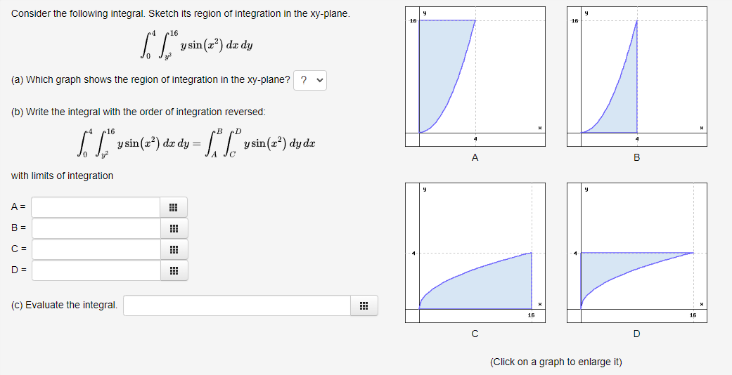 Solved Consider the following integral. Sketch its region of | Chegg.com