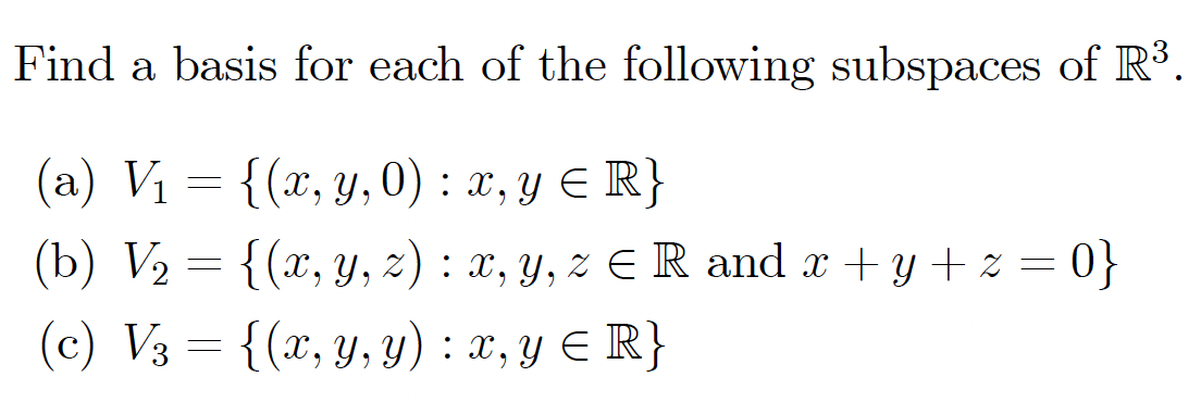 Solved Find a basis for each of the following subspaces of | Chegg.com