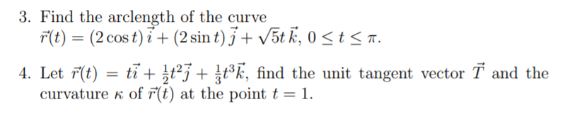 Solved 3. Find the arclength of the curve r(t) = (2 cost)i + | Chegg.com