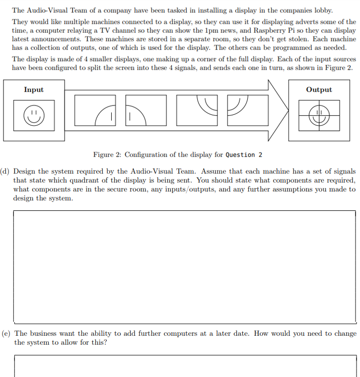 Solved The Audio-Visual Team of a company have been tasked | Chegg.com