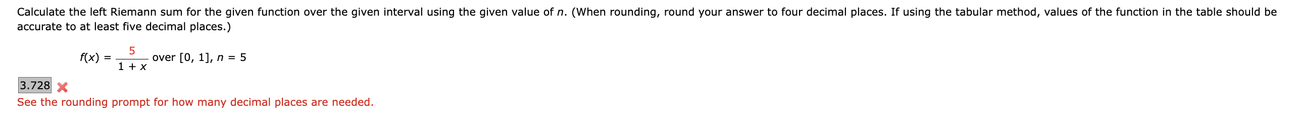 Solved Calculate the left Riemann sum for the given function | Chegg.com