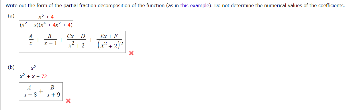Solved Write out the form of the partial fraction | Chegg.com