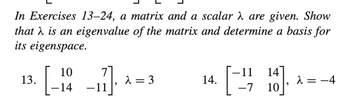 Solved In Exercises 13-24, a matrix and a scalar λ are | Chegg.com