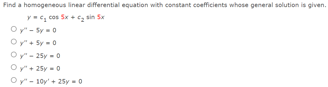 Solved Find a homogeneous linear differential equation with | Chegg.com