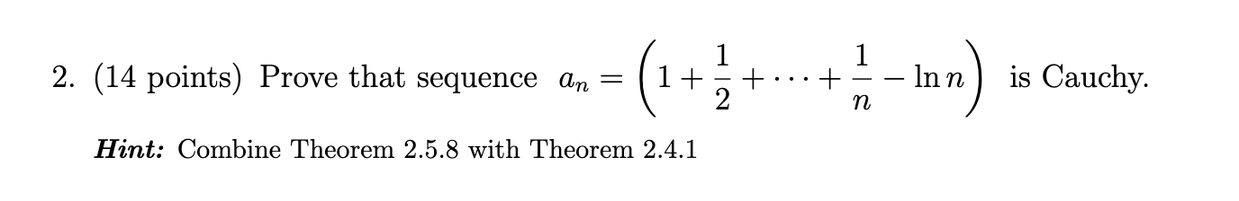 Solved Theorem 2.4.1: (Monotone Convergence Theorem) Each | Chegg.com