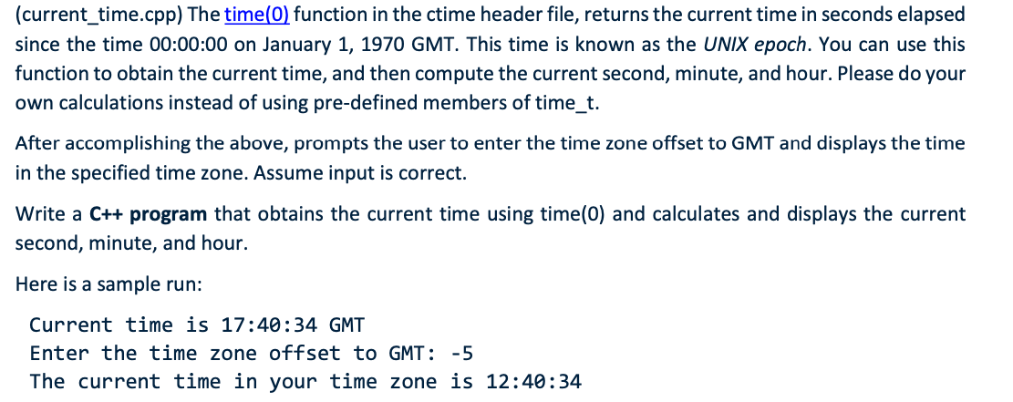 Solved Current Time Cpp The Timeo Function In The Ctime