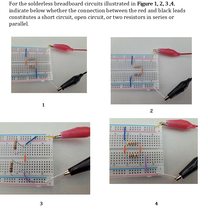 Solved For the solderless breadboard circuits illustrated in | Chegg.com