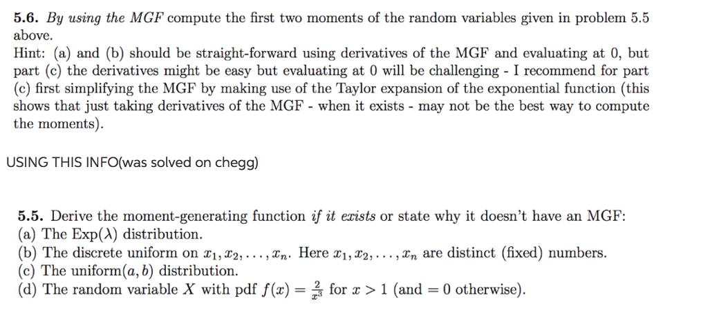 Solved 5.6. By using the MGF compute the first two moments | Chegg.com