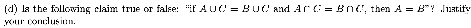 Solved (d) Is the following claim true or false: "if AUC = | Chegg.com