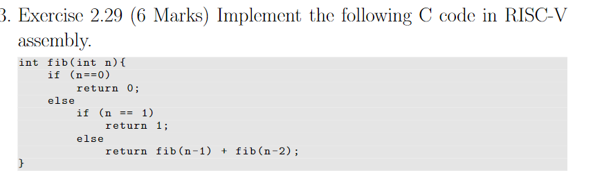 Solved 3. Exercise 2.29 (6 Marks) Implement the following C | Chegg.com Solved 3. Exercise 2.29 (6 Marks) Implement the following C | Chegg.com