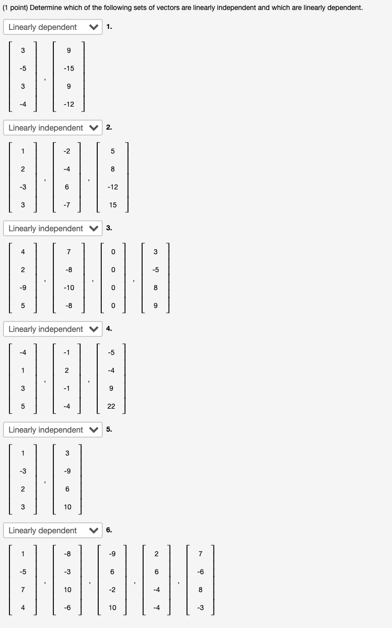 Solved (1 point) Determine which of the following sets of | Chegg.com