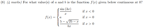 Solved f(x)=⎩⎨⎧xsin(3x)abx5−25−x if x 0 | Chegg.com