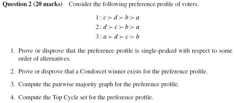 Question 2 (20 marks) Consider the following | Chegg.com