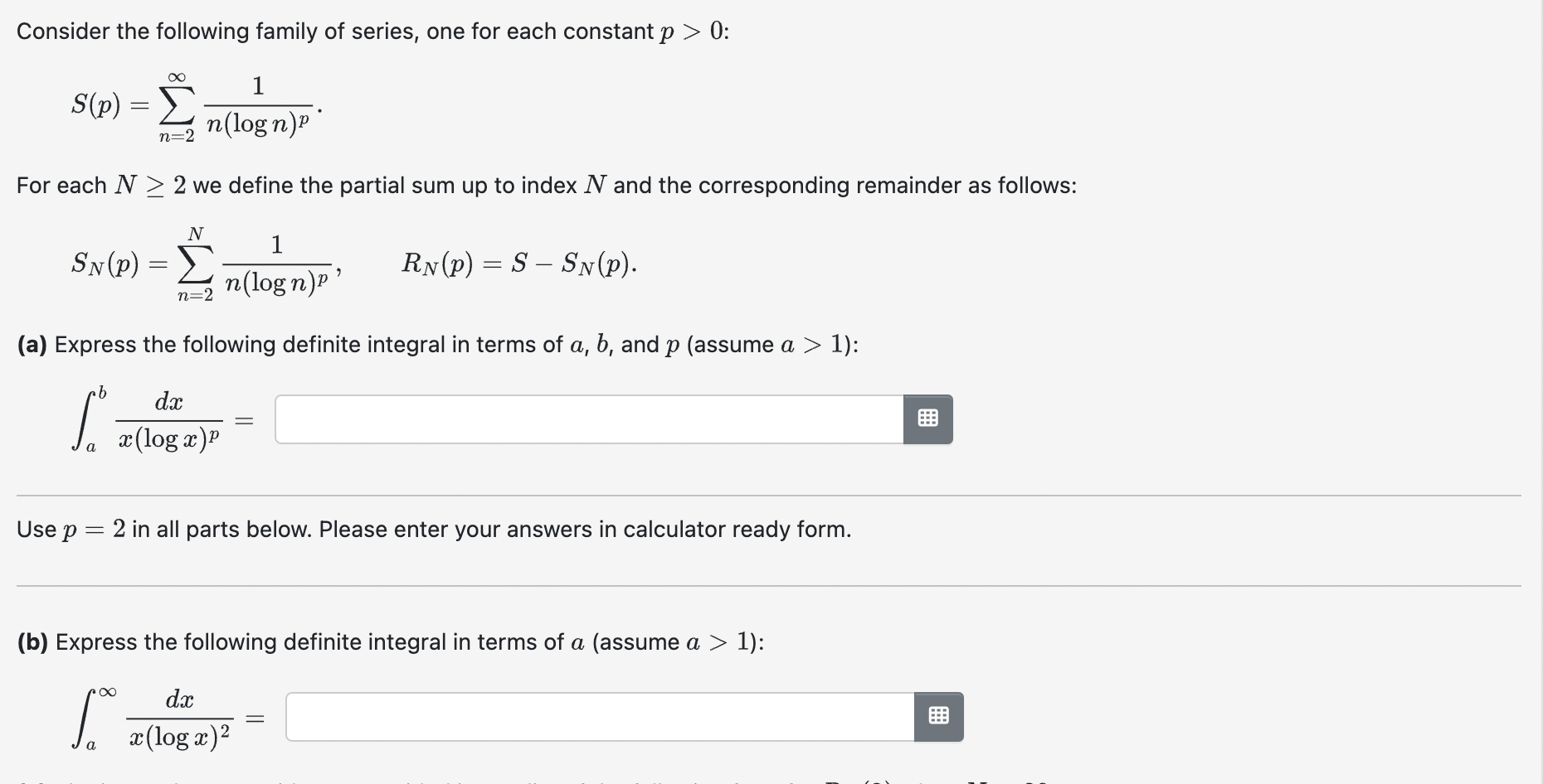 Solved Consider the following family of series, one for each | Chegg.com