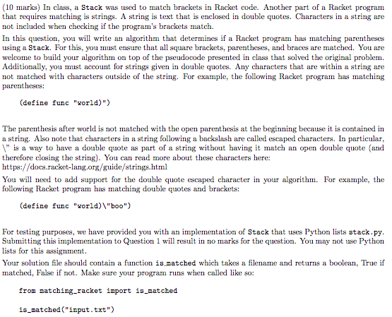 Solved (10 marks) In class, a Stack was used to match | Chegg.com