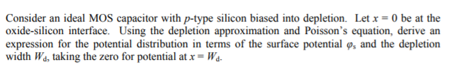 Solved Consider an ideal MOS capacitor with p-type silicon | Chegg.com