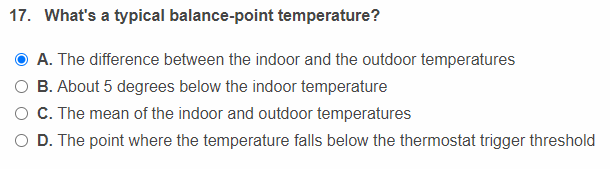 Solved 17. What's a typical balance-point temperature? A. | Chegg.com