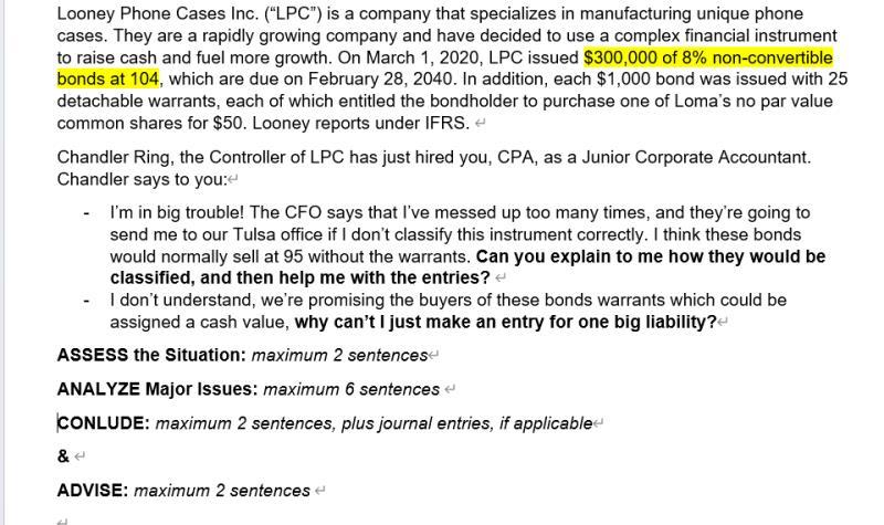 Solved Looney Phone Cases Inc. ("LPC") is a company that | Chegg.com