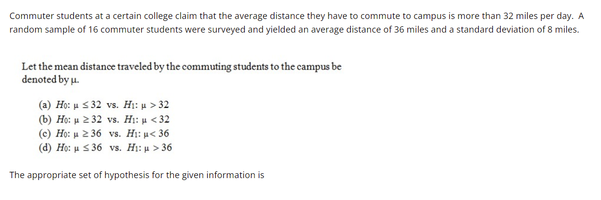 Solved Commuter students at a certain college claim that the | Chegg.com