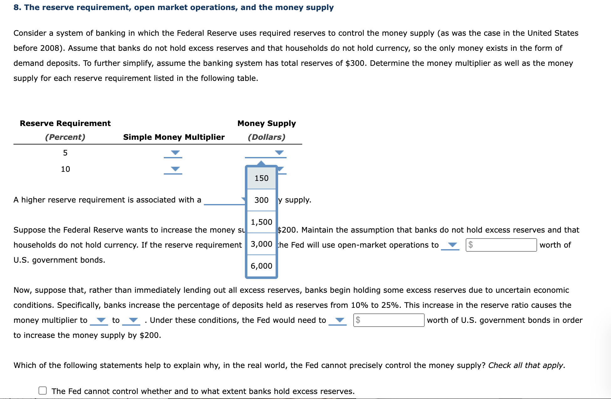 Solved 8. The reserve requirement, open market operations, | Chegg.com
