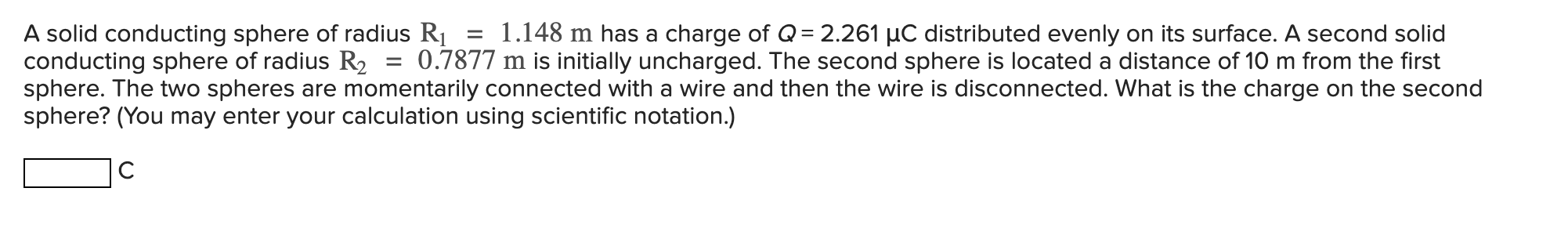 Solved A solid conducting sphere of radius R1=1.148 m has a | Chegg.com