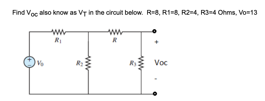 Solved Find VOC also know as VT in the circuit below. | Chegg.com