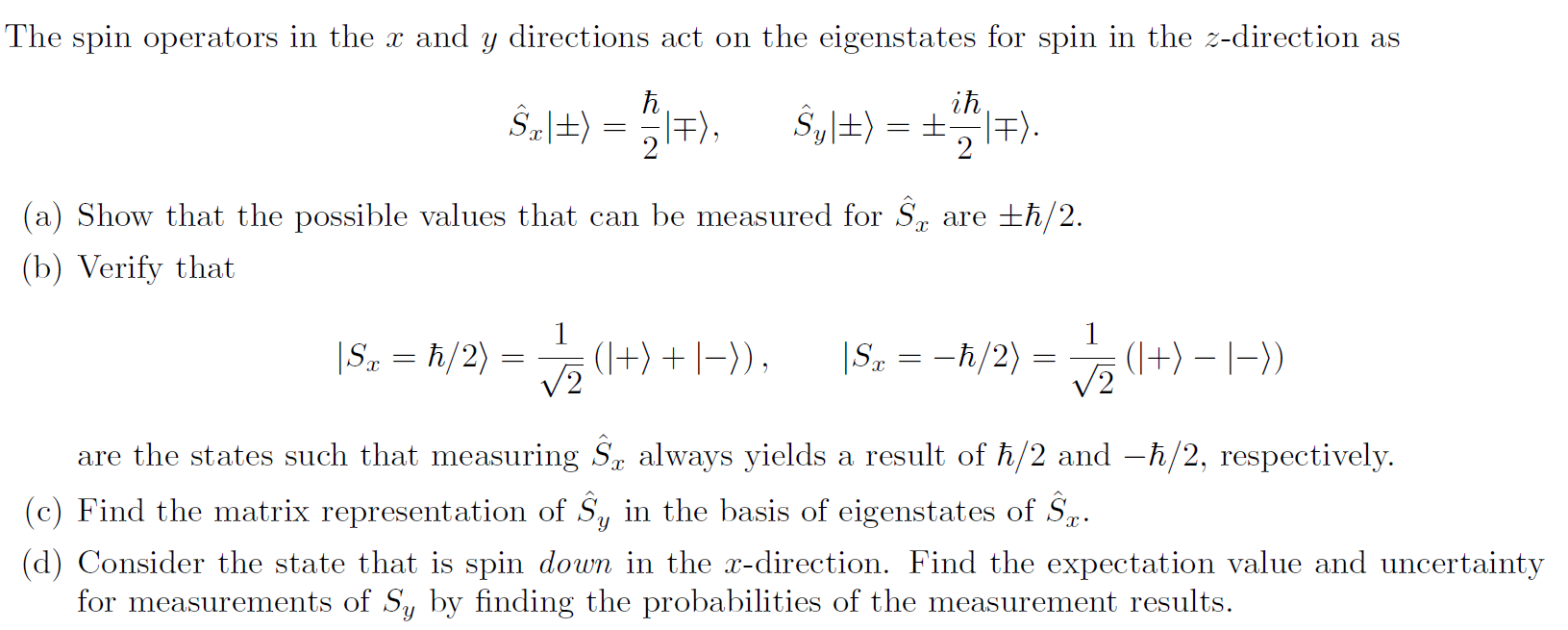 Solved The spin operators in the x and y directions act on | Chegg.com