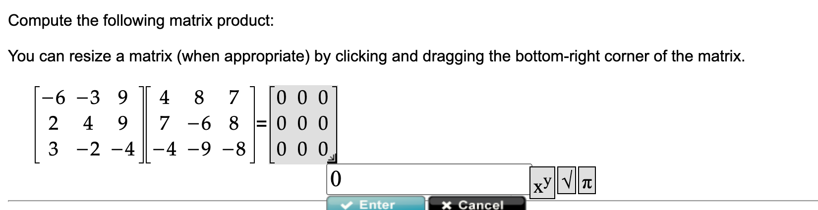Solved Compute the following matrix product: You can resize | Chegg.com