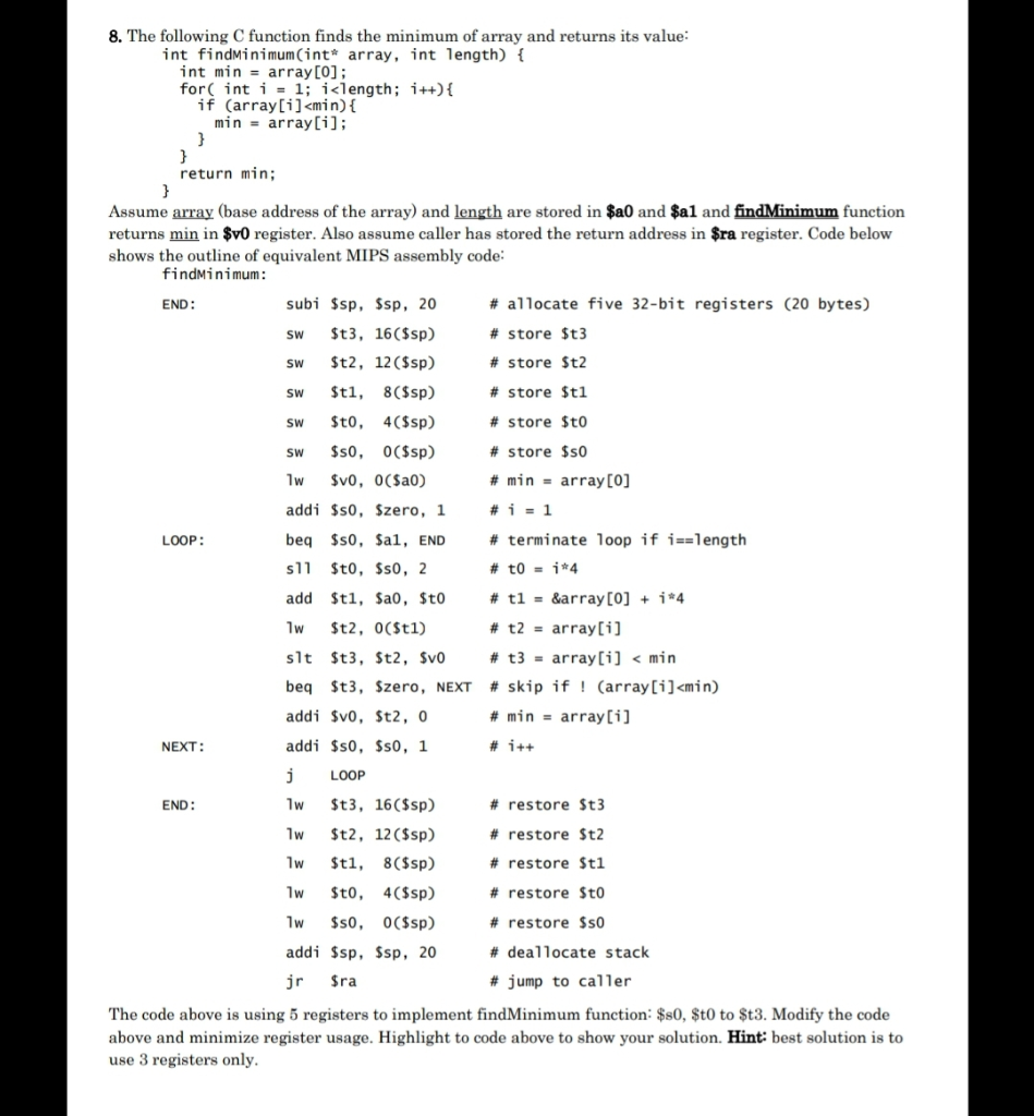 8. The following C function finds the minimum of | Chegg.com