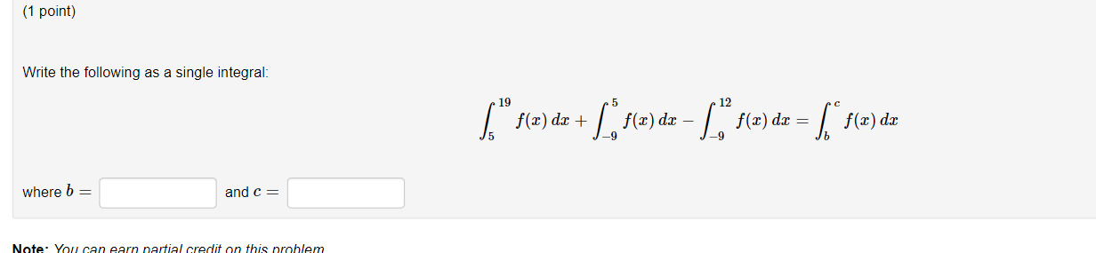 Solved Write the following as a single integral: | Chegg.com