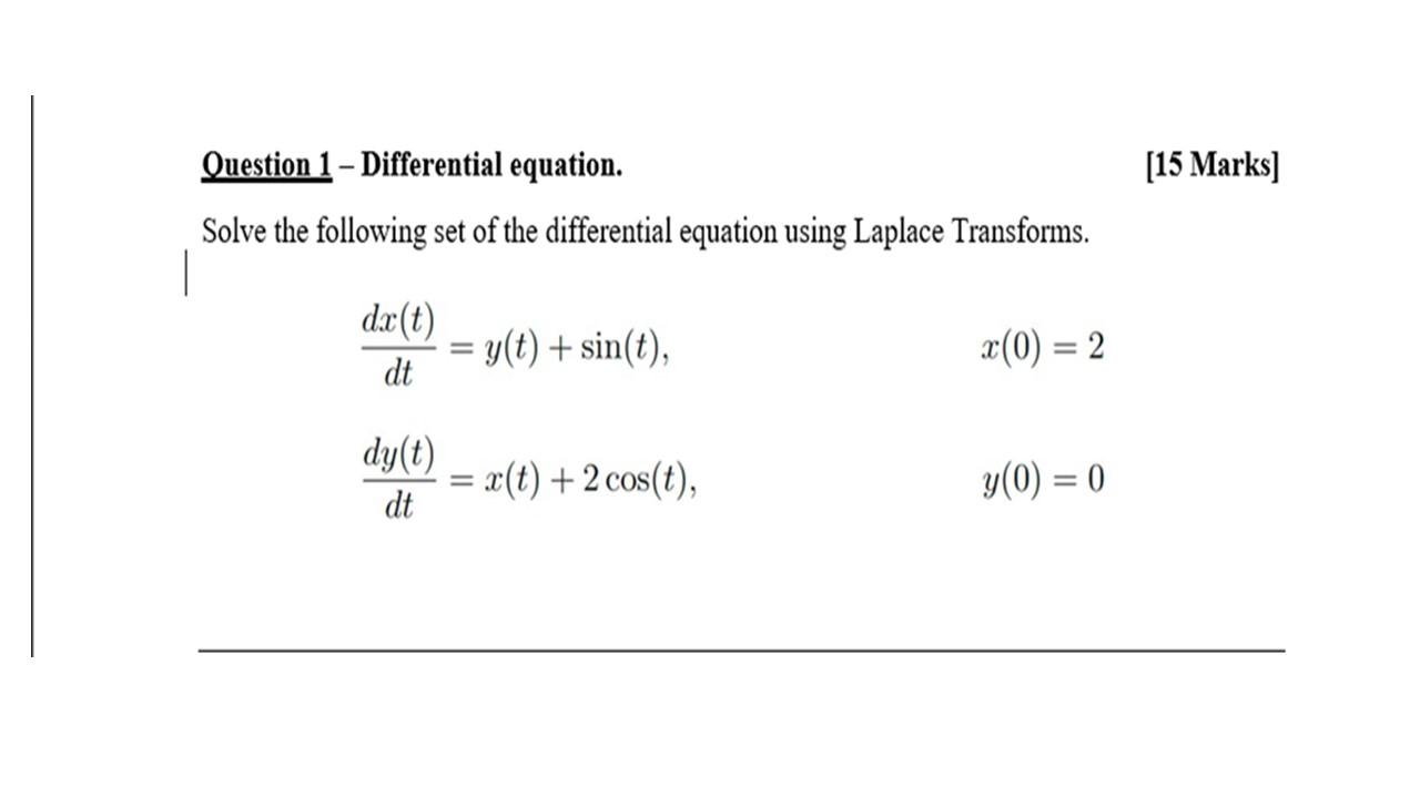 Solved Question 1 – Differential equation. | Chegg.com