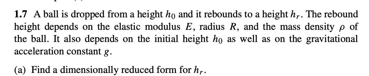Solved 1.7 A ball is dropped from a height h0 and it | Chegg.com