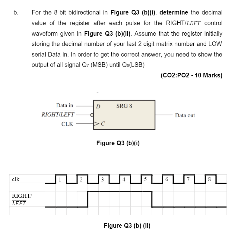 Solved b. For the 8-bit bidirectional in Figure Q3 (b)(i), | Chegg.com