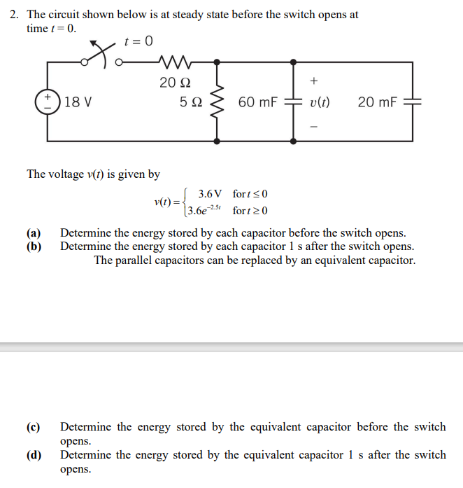 [solved] 2 The Circuit Shown Below Is At Steady State Be