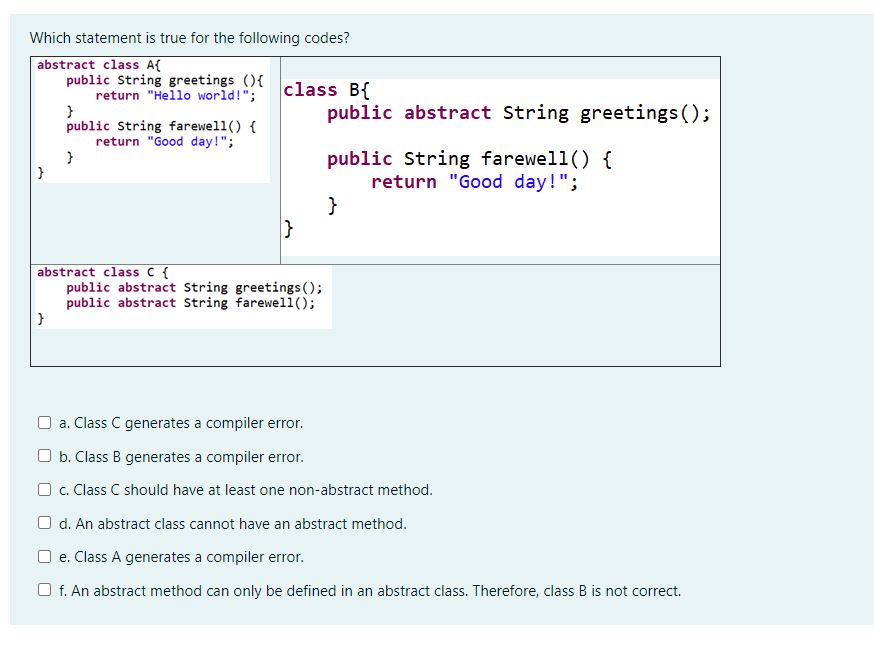 Solved Which statement is true for the following code? | Chegg.com