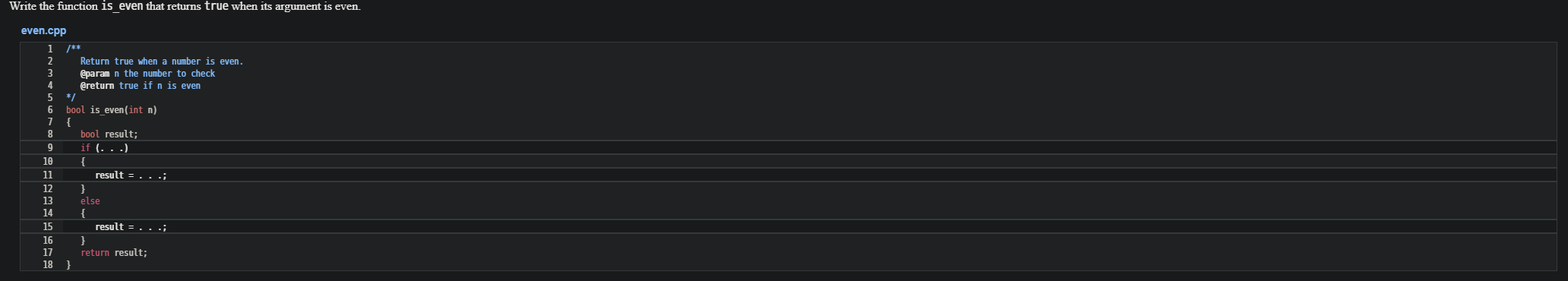Solved Write The Function Is Even That Returns True When Its 