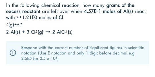 Solved In the following chemical reaction, how many grams of | Chegg.com
