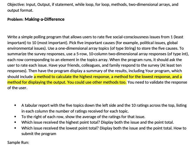 Solved Objective: Input, Output, if statement, while loop, | Chegg.com