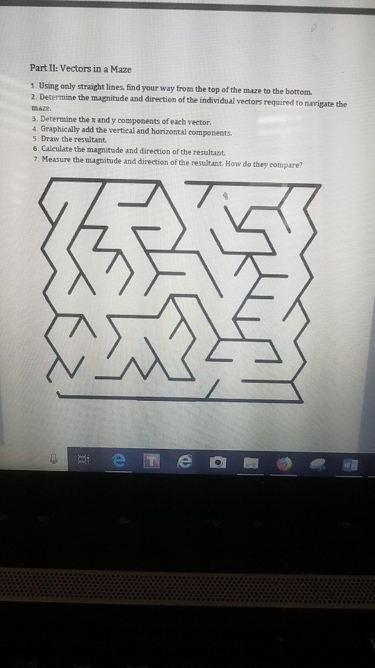 Solved Part II: Vectors in a Maze 1. Using only straight | Chegg.com