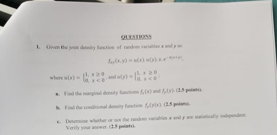 Solved: QUESTIONS Given The Joint Density Function Of Rand... | Chegg.com