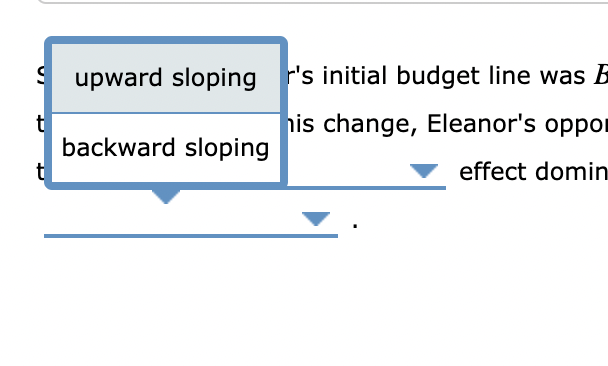 Solved 11. The backward-sloping labor supply curve Eleanor | Chegg.com