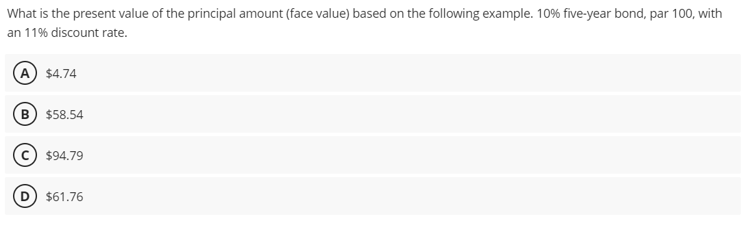 Solved What is the present value of the principal amount | Chegg.com