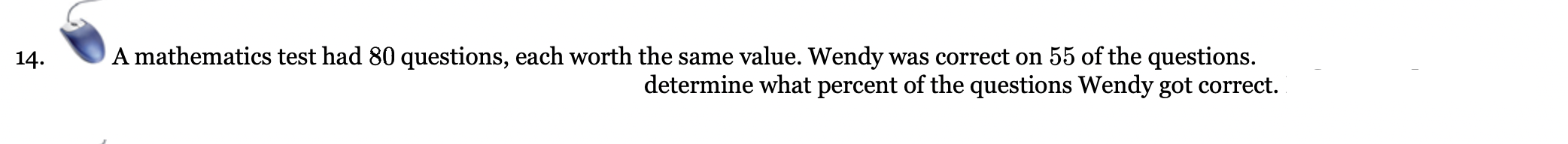 Solved 14. A mathematics test had 80 questions, each worth | Chegg.com