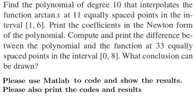 Solved Find The Polynomial Of Degree 10 That Interpolates 