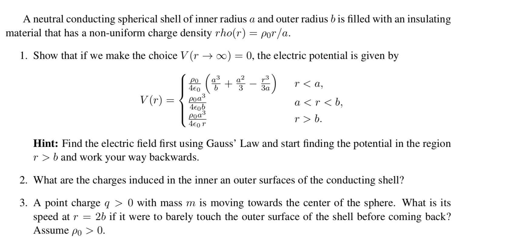Solved A neutral conducting spherical shell of inner radius | Chegg.com