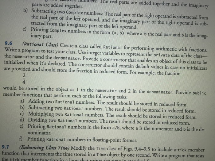 Solved Create a class called Rational for performing | Chegg.com